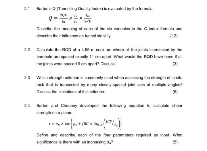 Solved 2.1 ﻿Barton's Q (Tunnelling Quality Index) ﻿is | Chegg.com