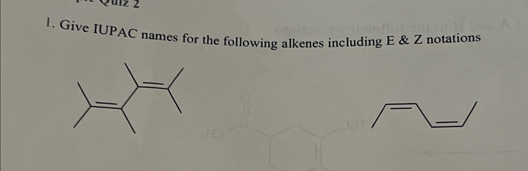 Solved Give IUPAC names for the following alkenes including | Chegg.com
