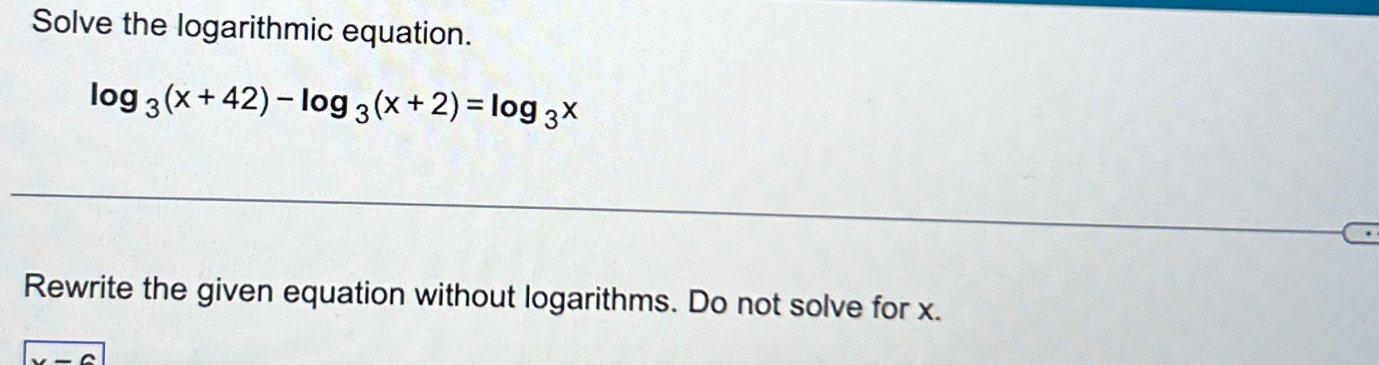 Solved Solve the logarithmic | Chegg.com