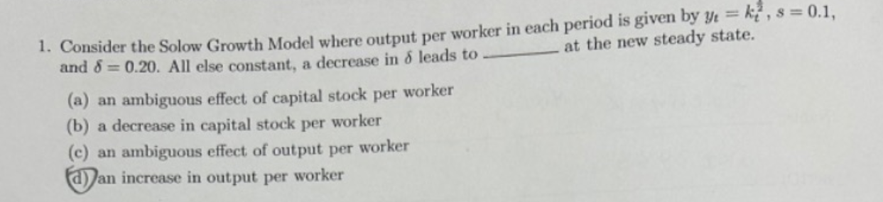 Solved Consider the Solow Growth Model where output per | Chegg.com