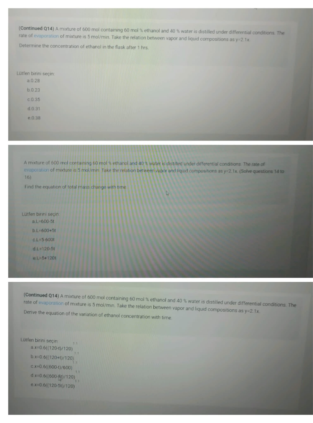 Solved (Continued Q14) ﻿A mixture of 600mol containing | Chegg.com