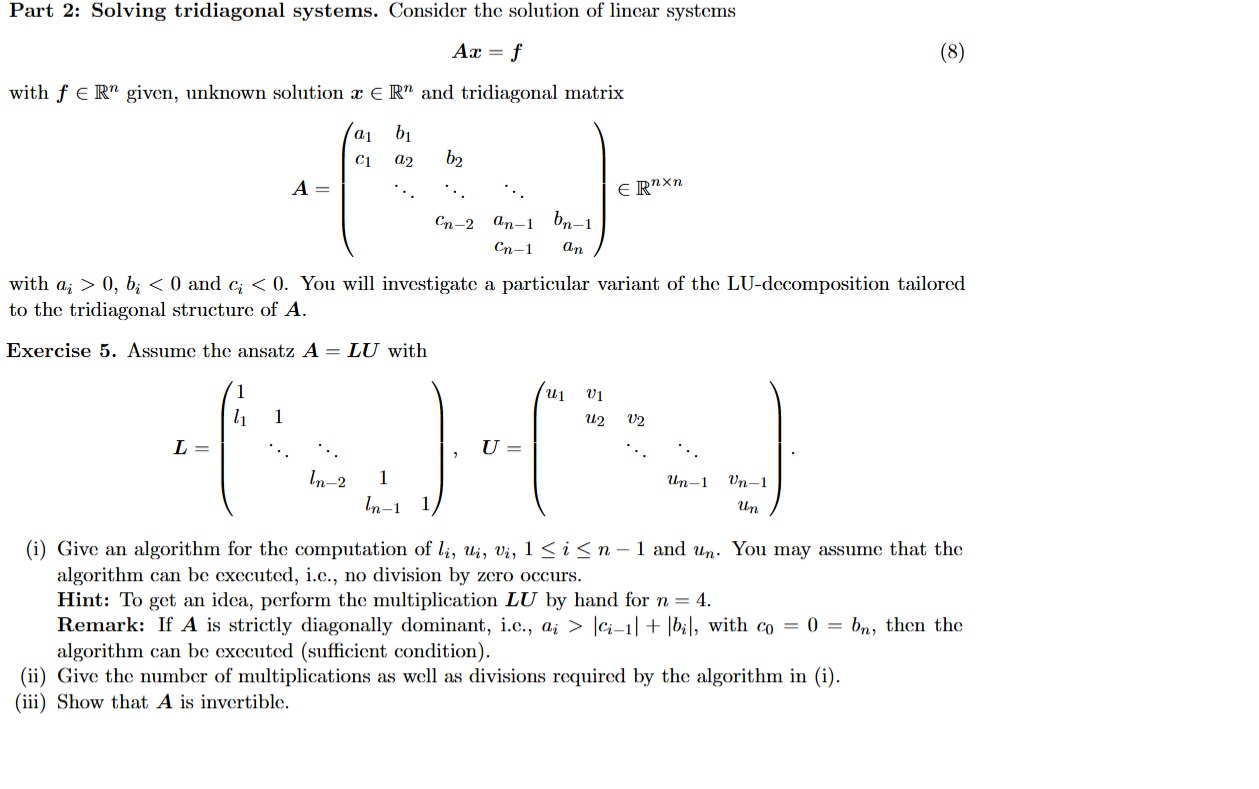 Solved Part 2: Solving tridiagonal systems. Consider the | Chegg.com