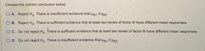 Solved Consider the following data for a two-factor | Chegg.com