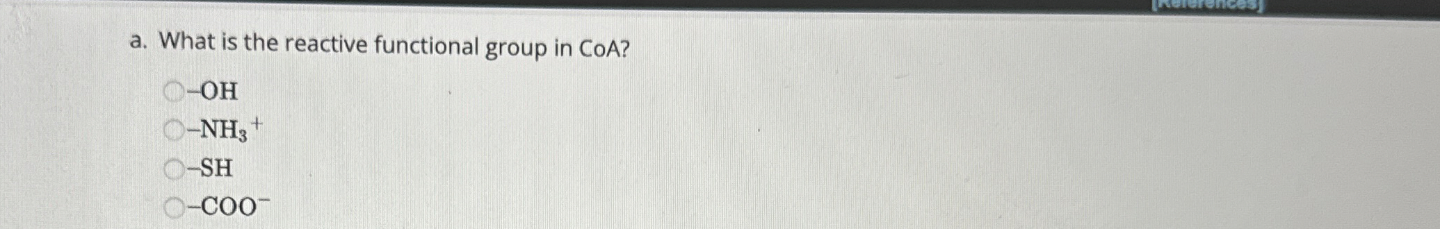 Solved a. ﻿What is the reactive functional group in | Chegg.com