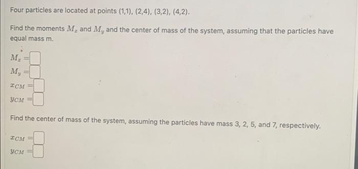 Solved Four particles are located at points | Chegg.com