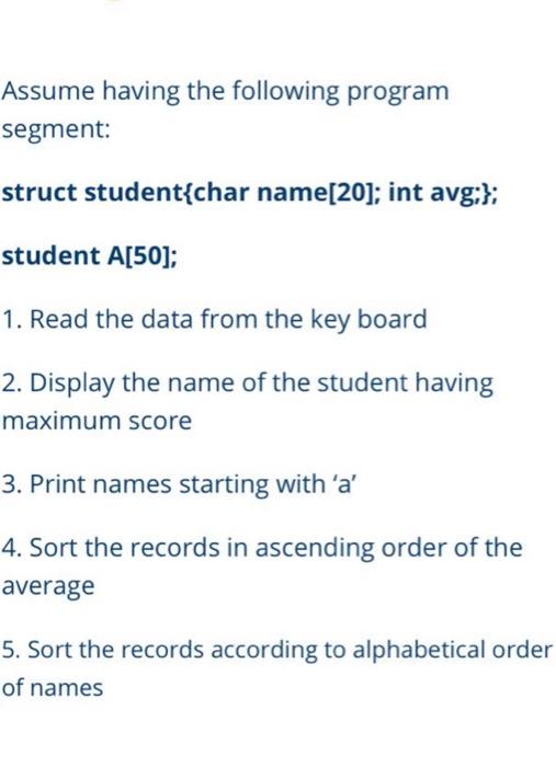 Solved Assume Having The Following Program Segment Struct 