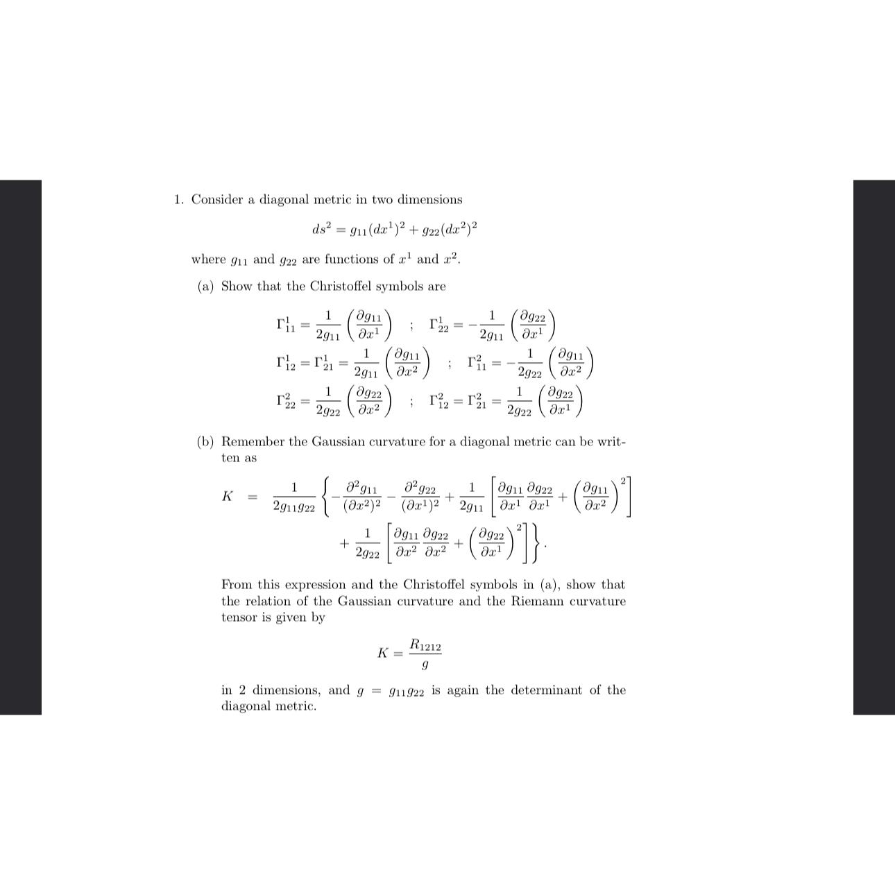 Solved Consider a diagonal metric in two | Chegg.com