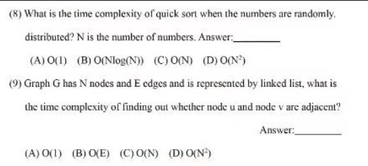 Solved (8) ﻿What is the time complexity of quick sort when | Chegg.com