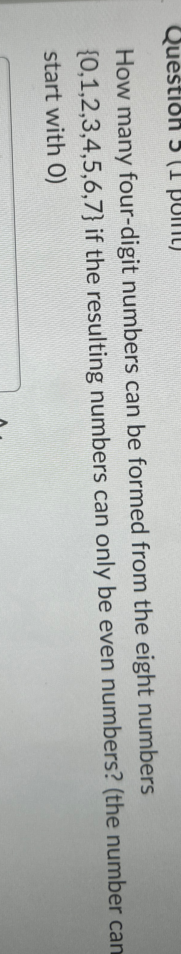 Solved How many four-digit numbers can be formed from the | Chegg.com