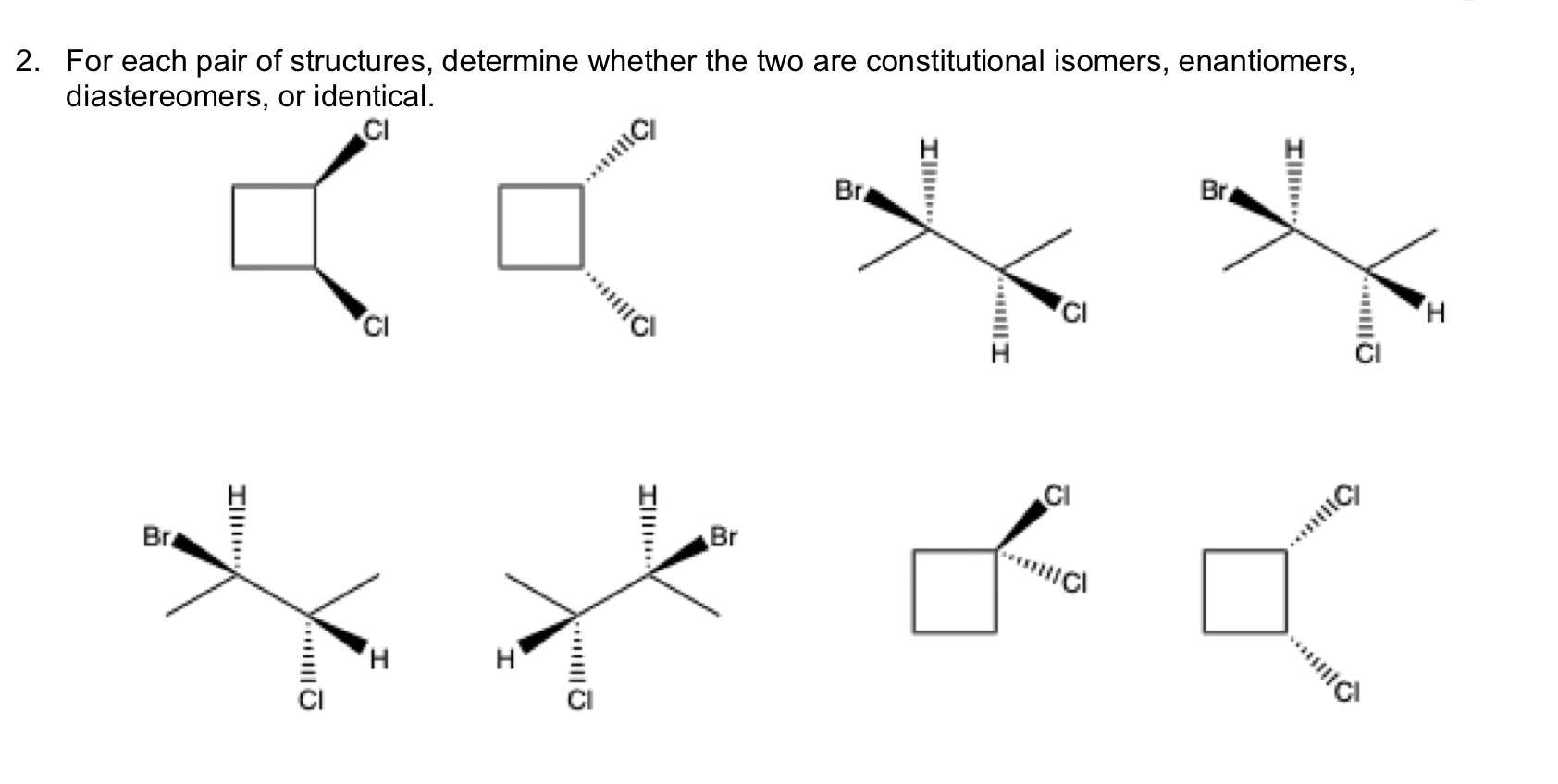 For each pair of structures, determine whether the | Chegg.com