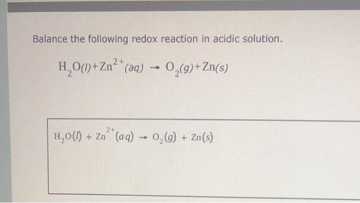 Solved Write A Balanced Half Reaction For The Reduction Of