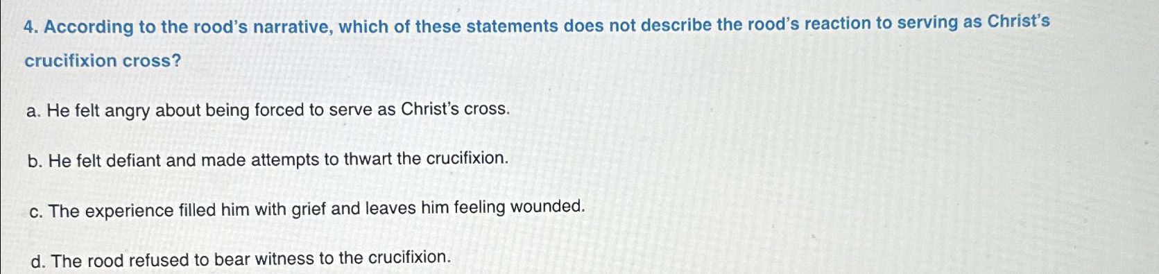 Solved According to the rood's narrative, which of these | Chegg.com