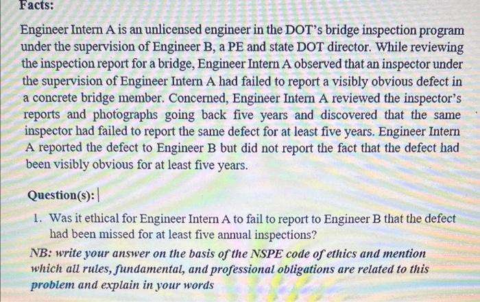 Solved Engineer Intern A is an unlicensed engineer in the | Chegg.com