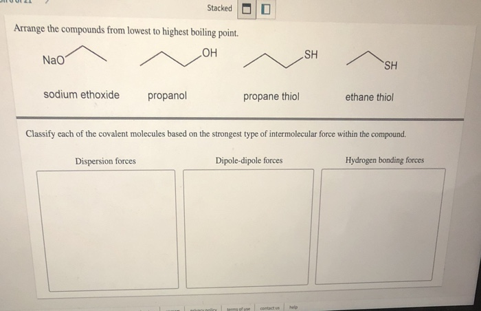 Solved Stacked D Arrange the compounds from lowest to | Chegg.com
