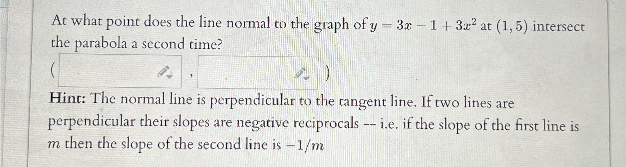 Solved At what point does the line normal to the graph of | Chegg.com