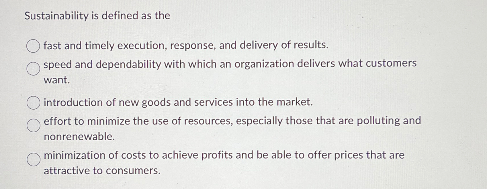 Solved Sustainability is defined as thefast and timely | Chegg.com