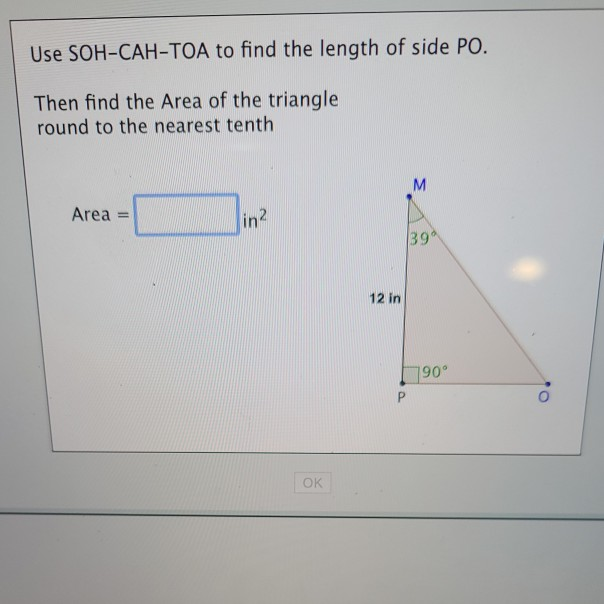 Solved Use SOH-CAH-TOA to find the length of side PO. Then | Chegg.com