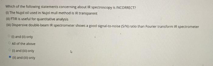 Solved Which of the following statements concerning about IR | Chegg.com
