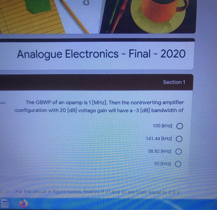 Solved The GBWP of an opamp is 1 [MHz]. Then the | Chegg.com