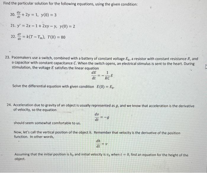 Solved Find the particular solution for the following | Chegg.com