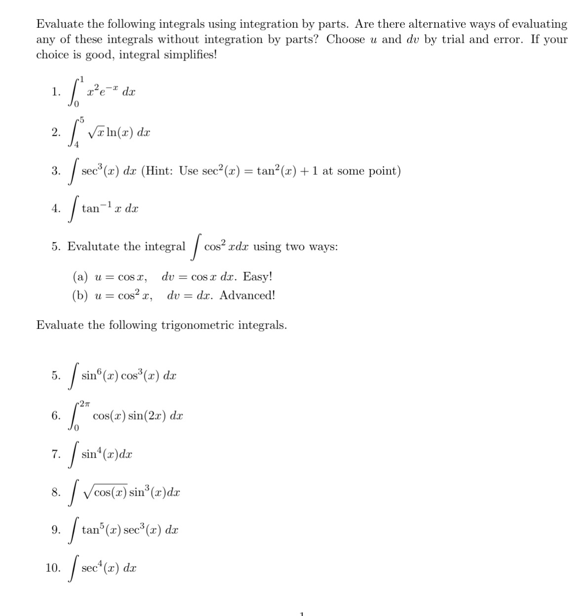 Evaluate the following integrals using integration by | Chegg.com