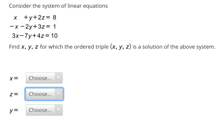 Solved Consider the system of linear equations x +y+2z= 8 | Chegg.com