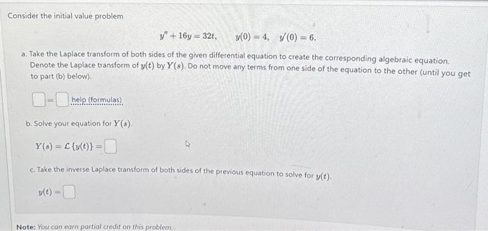 Solved Consider the initial value problem y′+4y=32t,y(0)=7. | Chegg.com