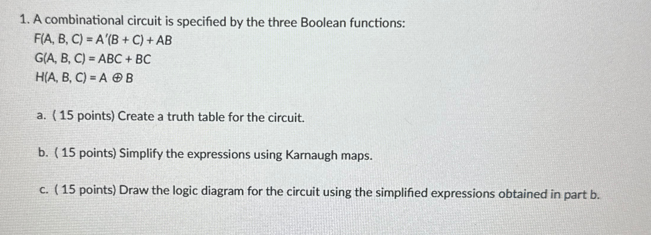 Solved A combinational circuit is specified by the three | Chegg.com