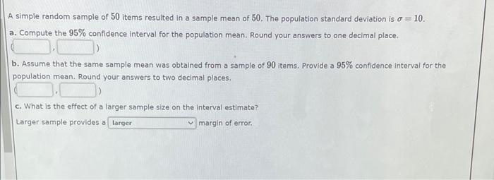 Solved A simple random sample of 50 items resulted in a | Chegg.com