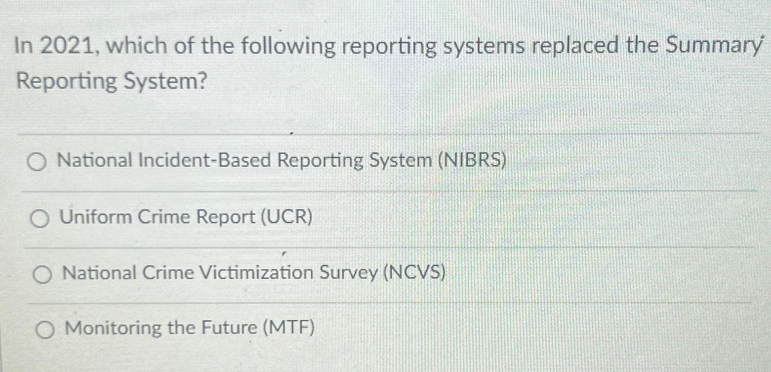 Solved In 2021, ﻿which of the following reporting systems | Chegg.com