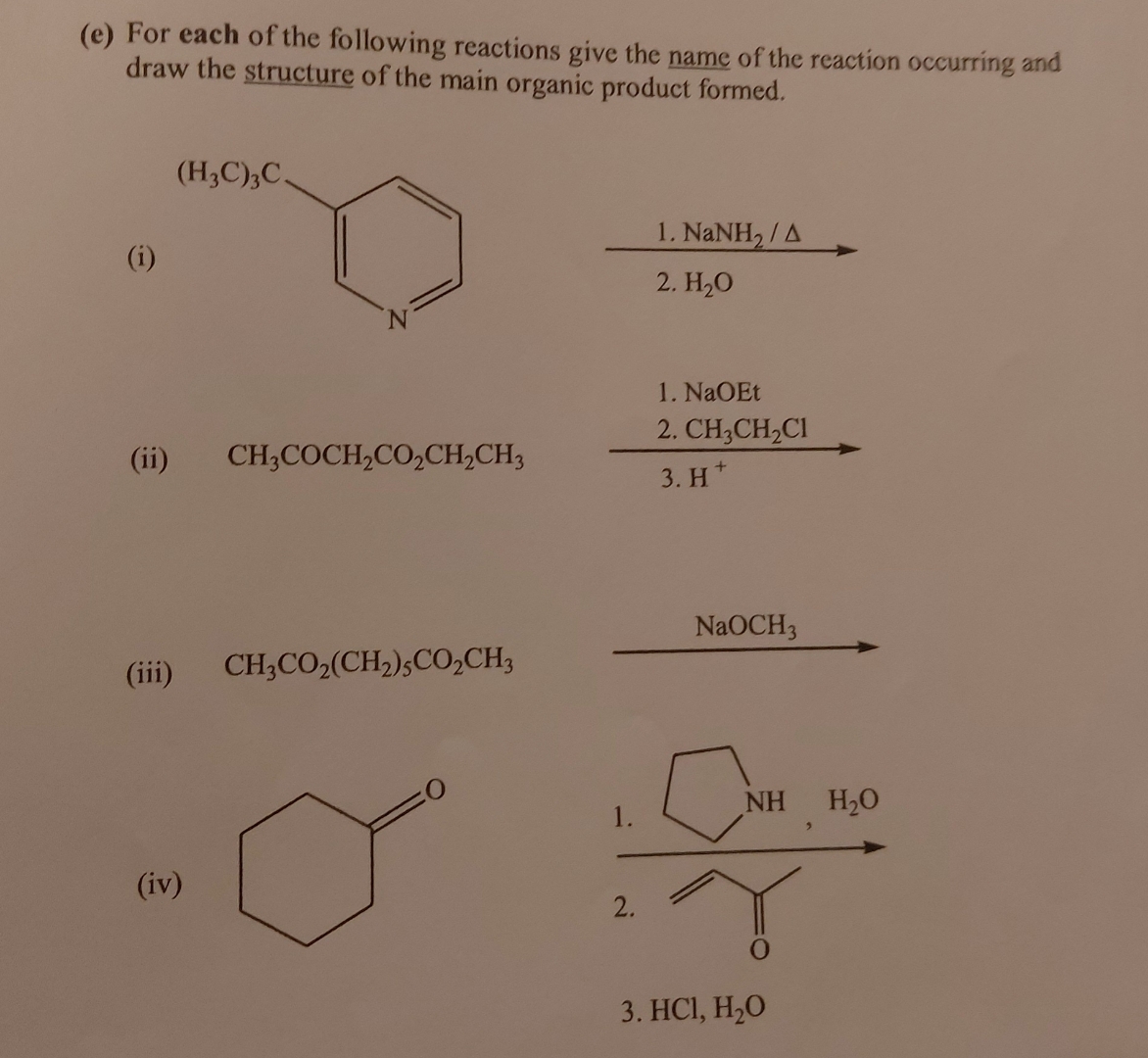 Solved (e) ﻿For each of the following reactions give the | Chegg.com
