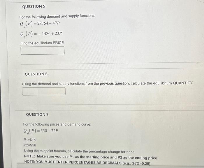 Solved For the following demand and supply functions | Chegg.com