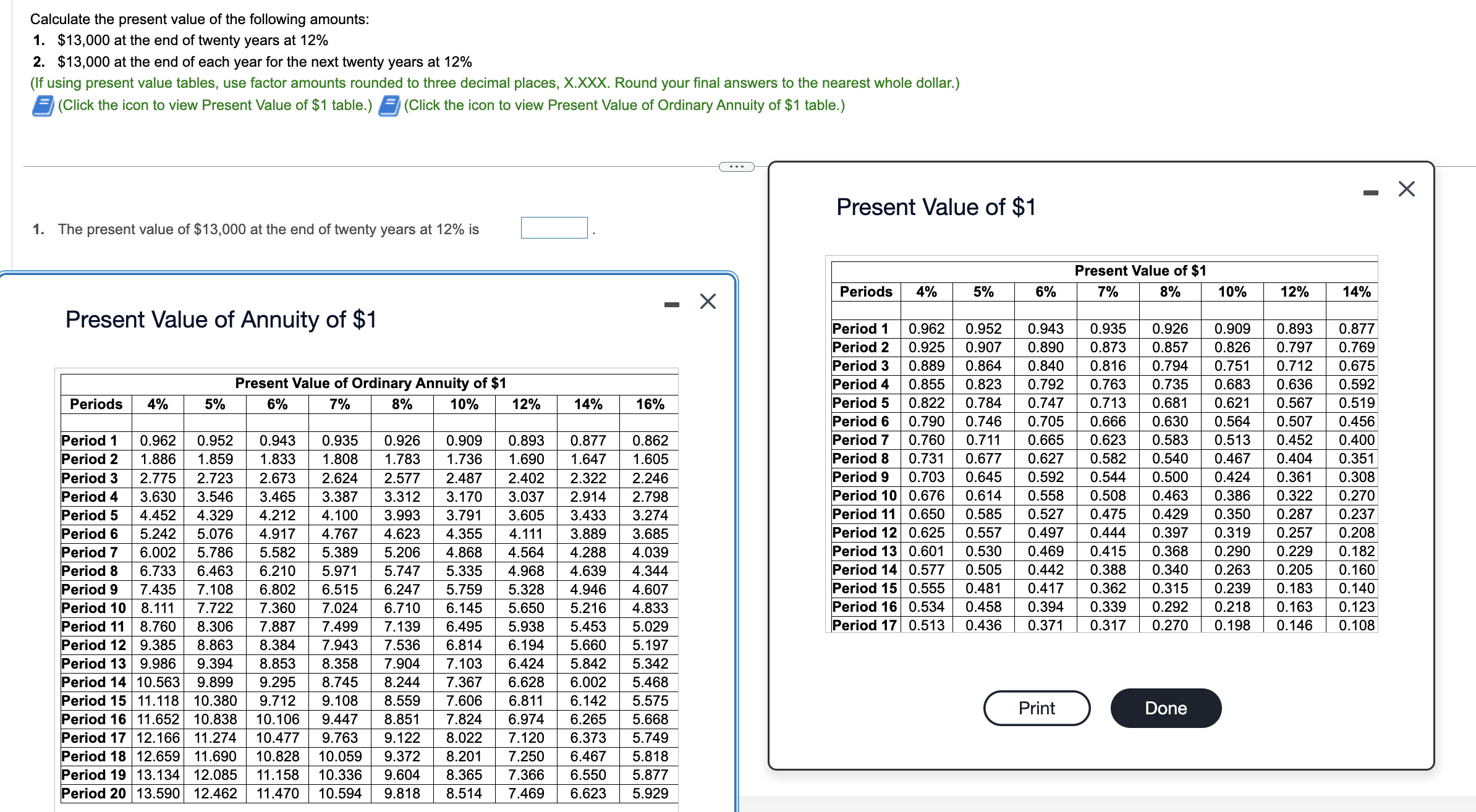 Solved Calculate the present value of the following | Chegg.com
