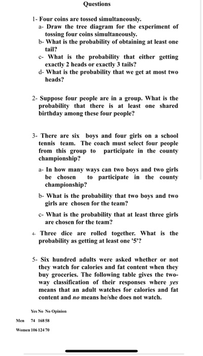 Solved Questions 1- Four coins are tossed simultaneously. a- | Chegg.com