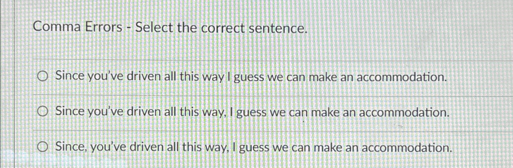 Solved Comma Errors - ﻿Select the correct sentence.Since | Chegg.com