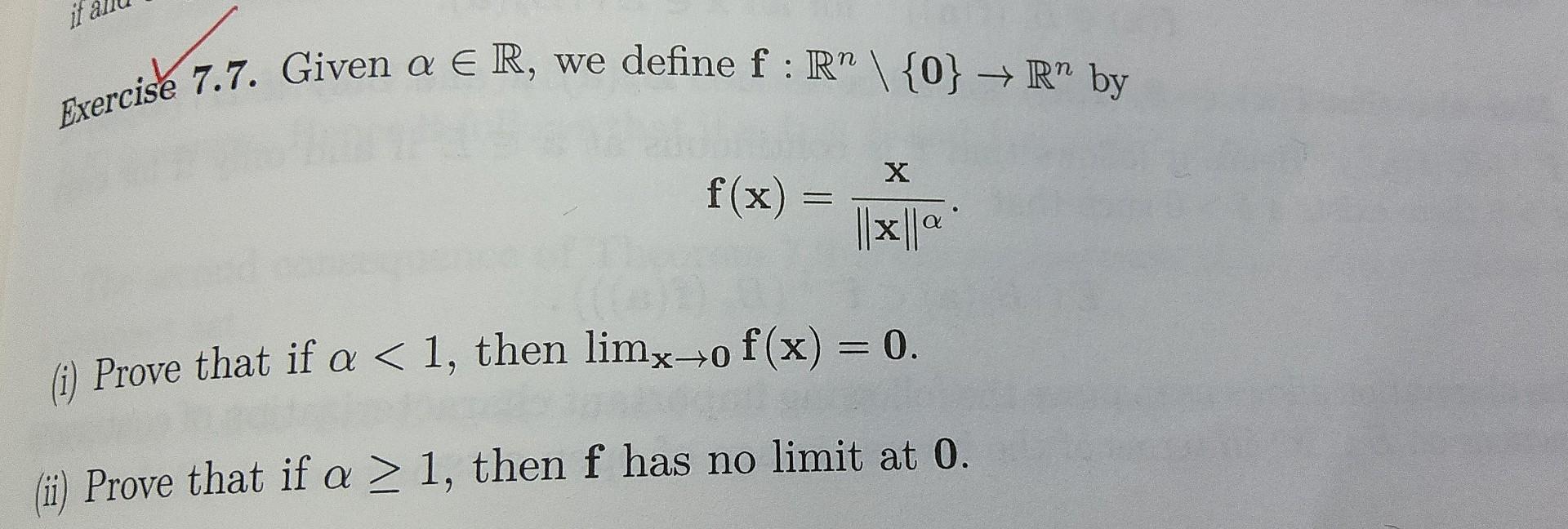 Solved Exercise 7.7. Given α∈R, we define f:Rn\{0}→Rn by | Chegg.com