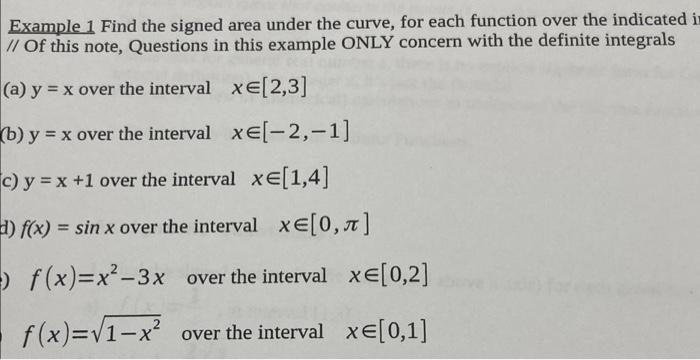 Solved Example 1 Find the signed area under the curve, for | Chegg.com