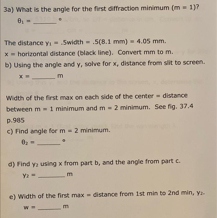 Solved 3a) What is the angle for the first diffraction | Chegg.com