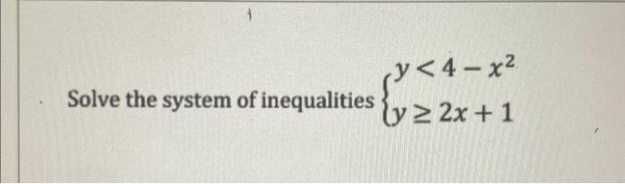Solved Solve the system of inequalities \\( | Chegg.com
