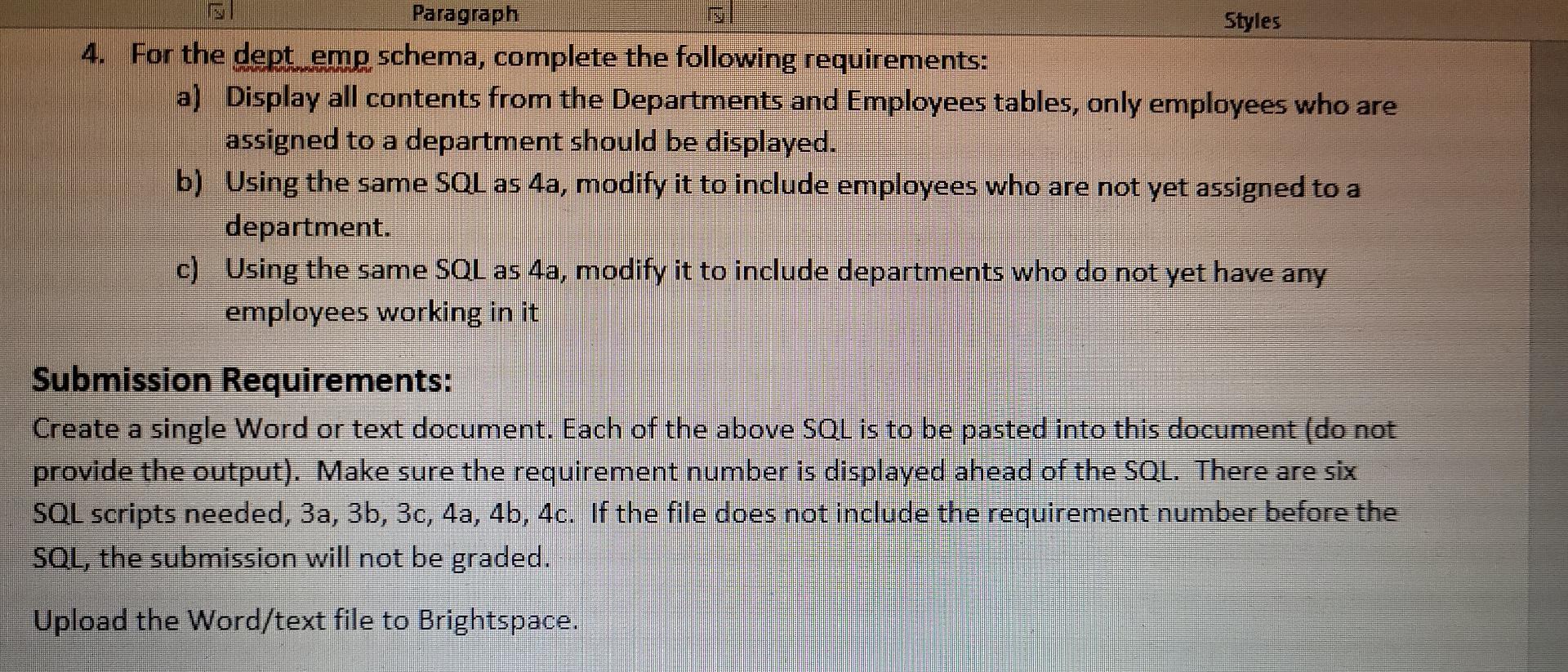 Solved this is an sql query problem.I am able to display all | Chegg.com
