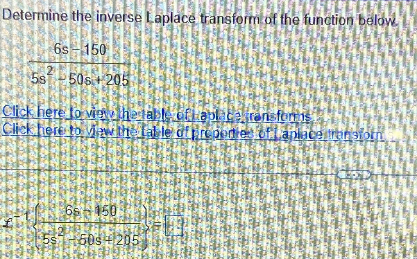 Solved Determine the inverse Laplace transform of the | Chegg.com