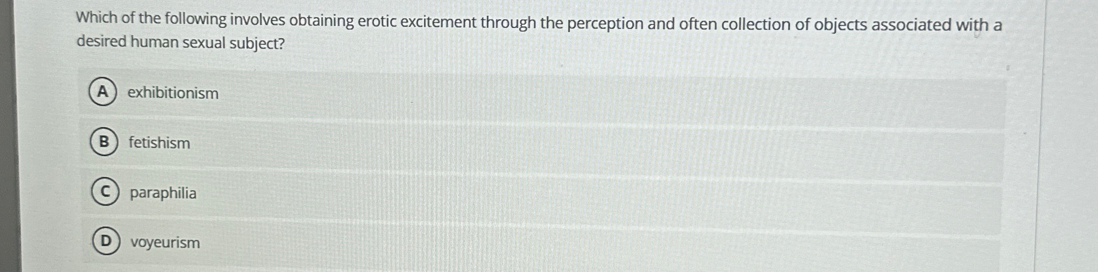 Solved Which of the following involves obtaining erotic | Chegg.com