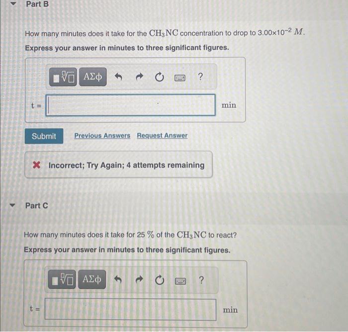 Solved The rearrangement of methyl isonitrile (CH3NC) to | Chegg.com