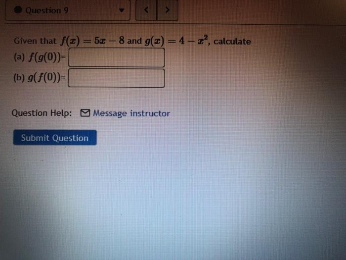 Solved Consider the functions f(x) and g(x). Evaluate and | Chegg.com