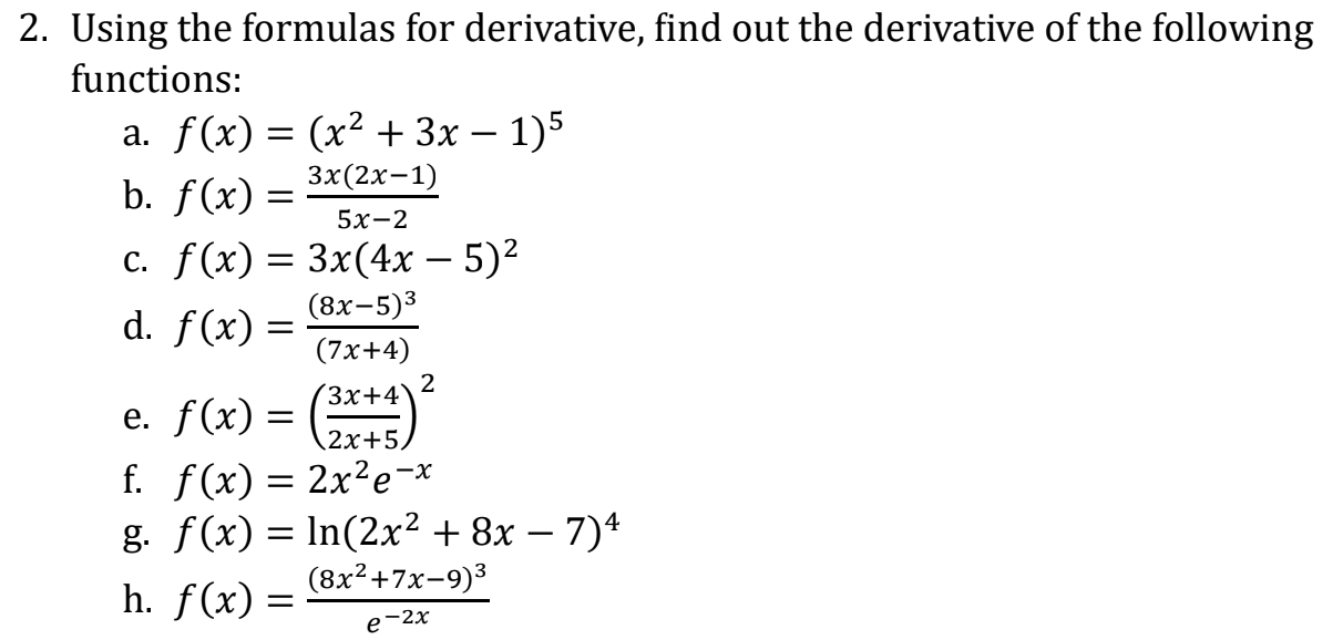 Solved Using the formulas for derivative, find out the | Chegg.com