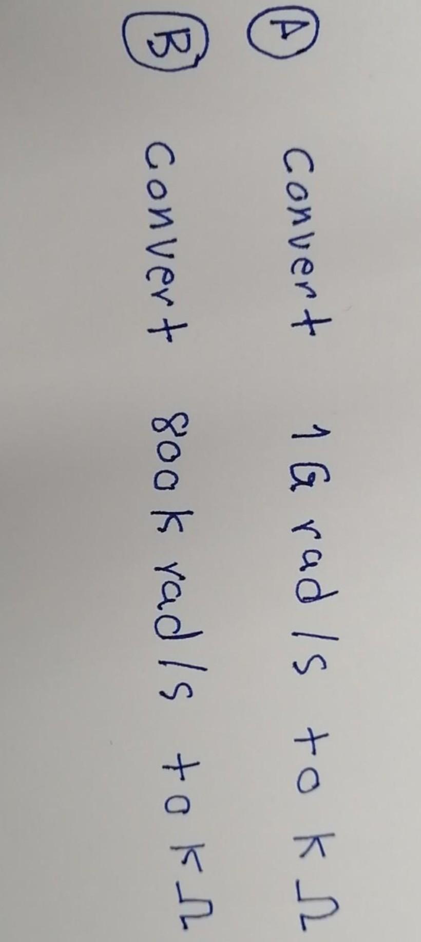 Solved Convert 1 G rad is to kr A B) convert 8ook radis | Chegg.com Solved Convert 1 G rad is to kr A B) convert 8ook radis | Chegg.com