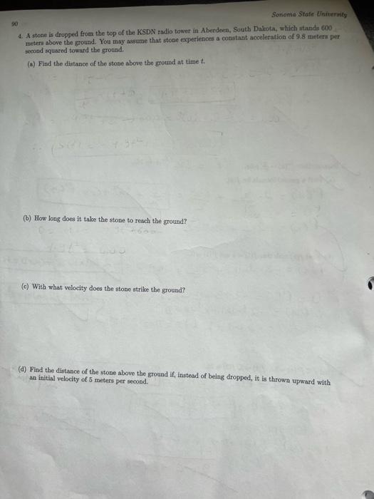 Solved 90 4. A stone is dropped from the top of the KSDN | Chegg.com