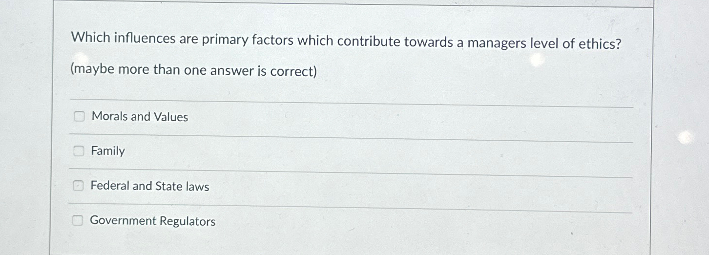 Solved Which influences are primary factors which contribute | Chegg.com
