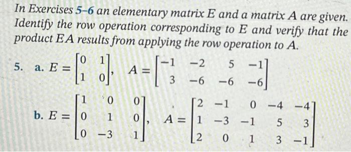 Solved In Exercises 3-4, find a row operation and the | Chegg.com