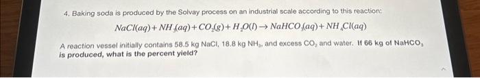 Solved NaCl(aq)+NH4(aq)+CO2(g)+H2O(l)→NaHCO3(aq)+NH4Cl(aq) A | Chegg.com